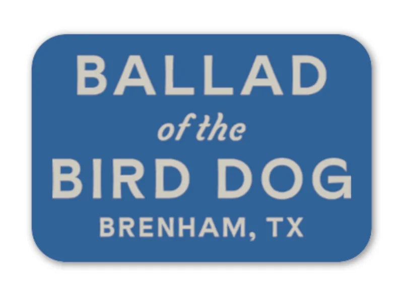 Shop Sticker with Rectangle Logo Bird Dog Design – Ballad of the Bird Dog
